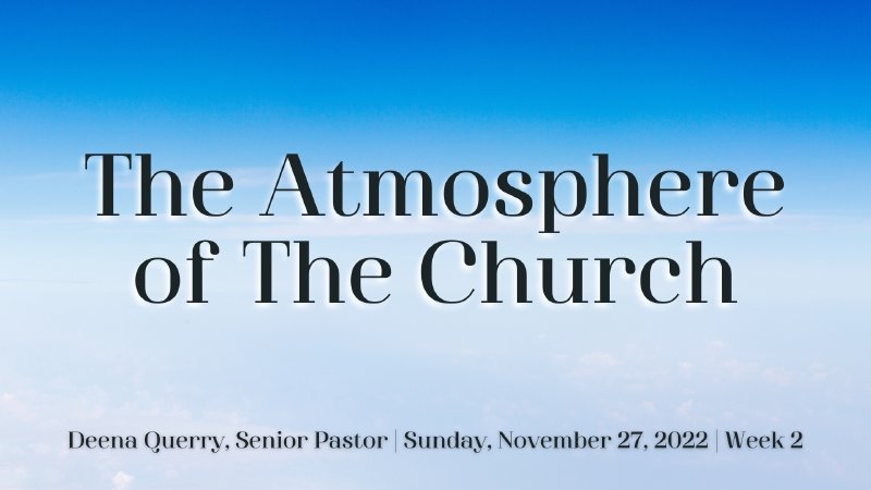 The Atmosphere of The Church | Living Waters Christian Fellowship