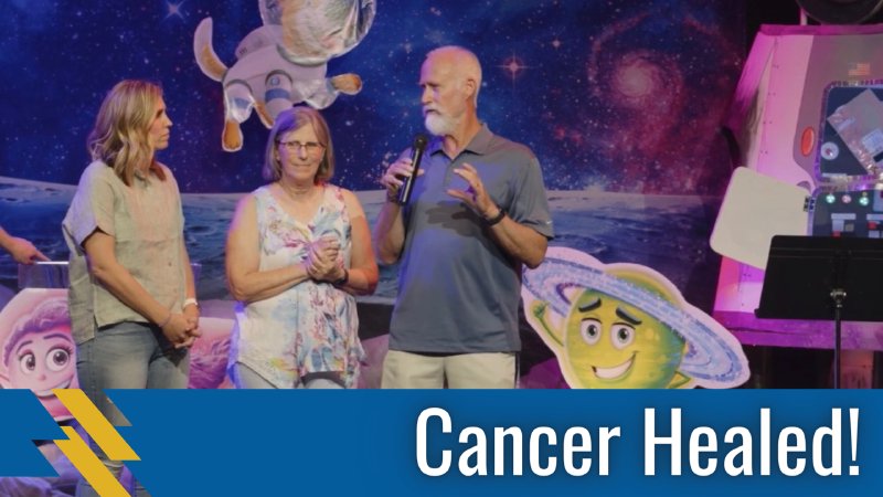 Cancer Healed | Desert Chapel