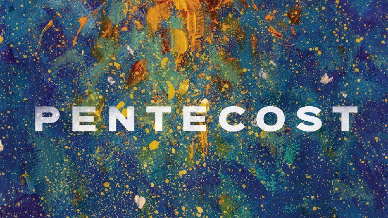 Pentecost Sunday | Broadway United Methodist Church - IN