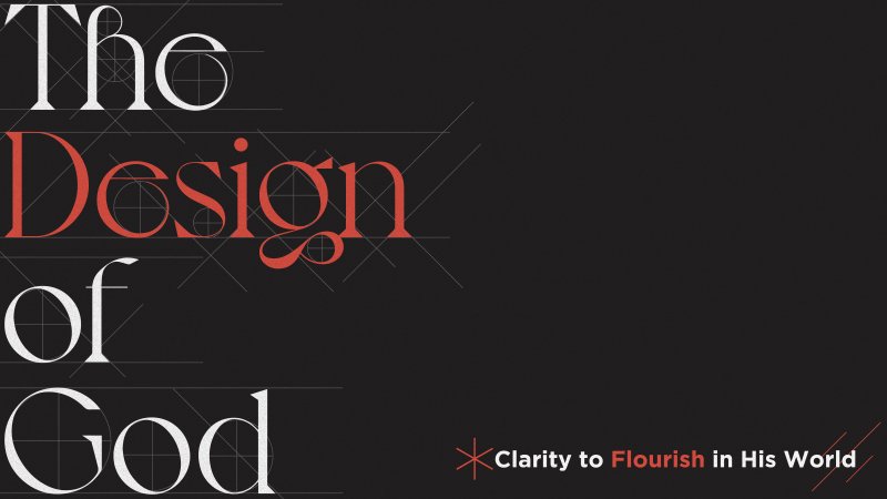 The Design of God | The Summit Church