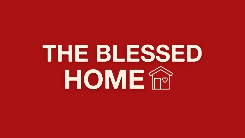 The Blessed Home || Session 4 - Parenting | Abundant Life Church