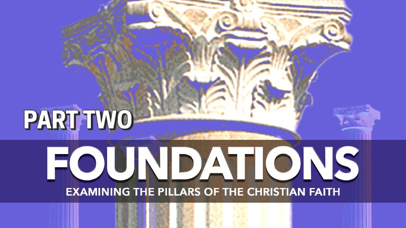 Foundations Part Two | HARRIS MEMORIAL COGIC