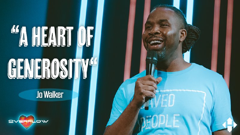 Overflow: A Heart of Generosity | Harvest Church