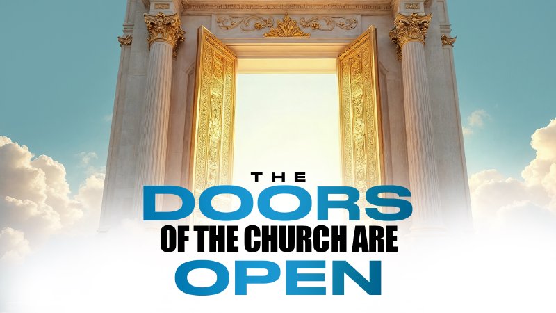 The Doors of the Church Are Open | New Direction Church - IN