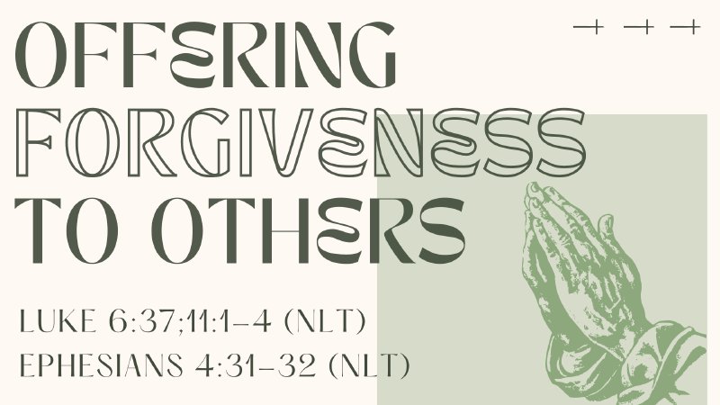 Offering Forgiveness to Others | Bonhomme Church