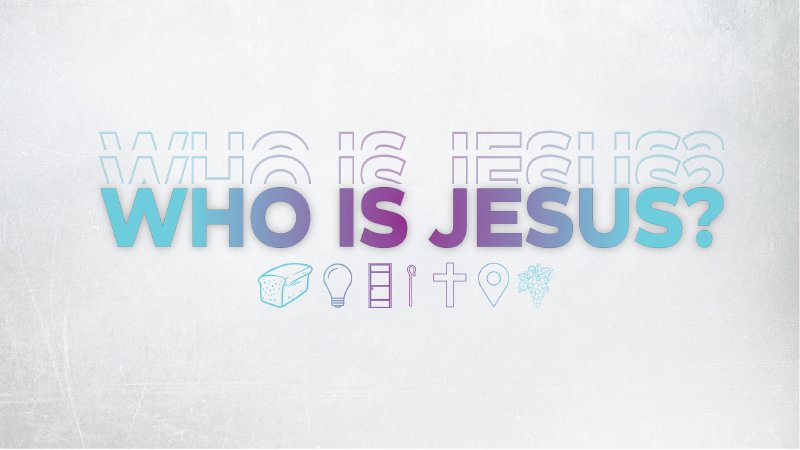 Who Is Jesus? Part 1 | Dayspring Church