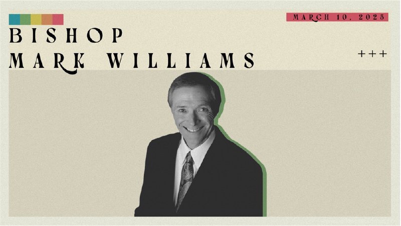 Bishop Mark Williams | Destiny Church - GA