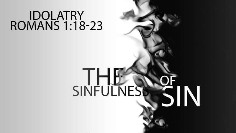 The Sinfulness of Sin | South Side Baptist Church