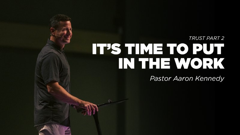 It's Time To Put In The Work | Opendoor Church