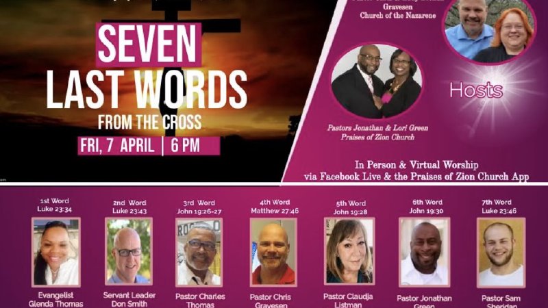Good Friday Seven Last Words Service | Praises of Zion Baptist Church