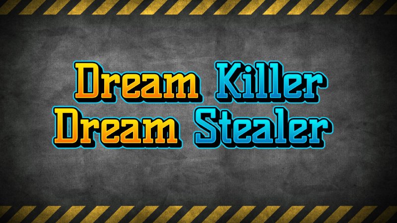 Dream Killer Dream Stealer | New Harvest Church of Maryville