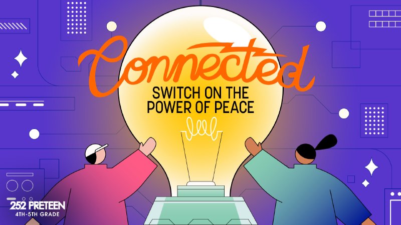 Connected: Switch on the Power of Peace | Grace Chapel Church of Christ