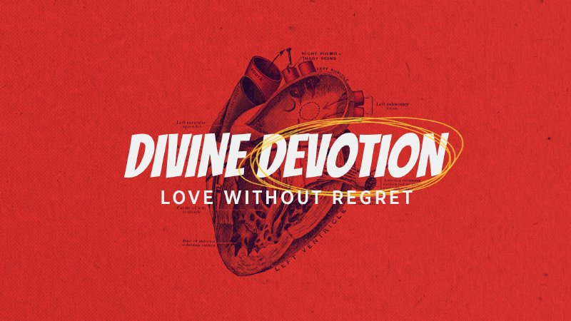 Divine Devotion - Week Two | Lomax Assembly