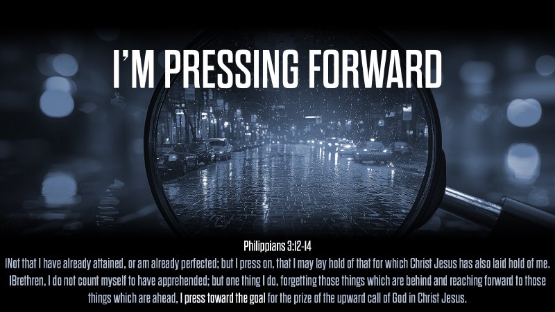 I'm Pressing Forward | Community Baptist Church of Englewood- NJ