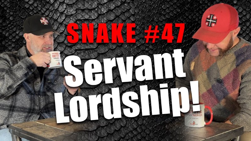 SNAKE 47: Do Christians have “Servant Leadership” right? | Reformation ...