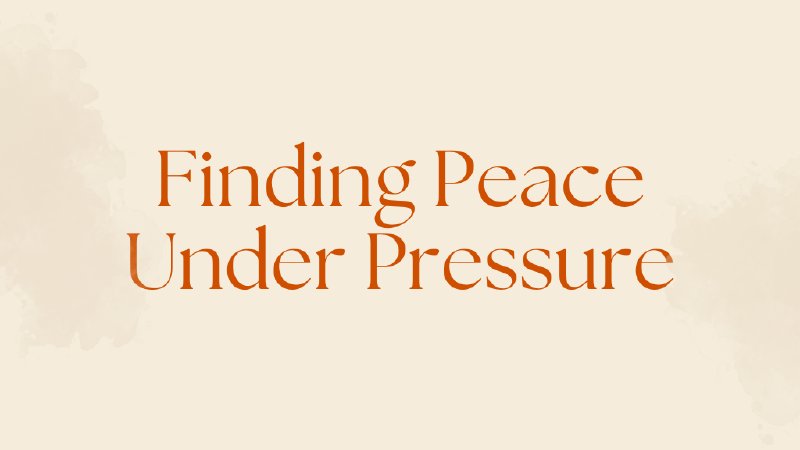 Finding Peace Under Pressure | First Assembly of God Lincolnton