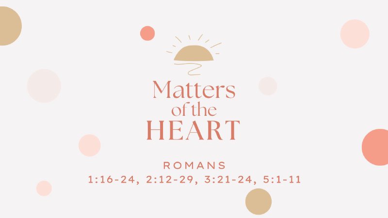 Matters of the Heart | Erb Mennonite Church