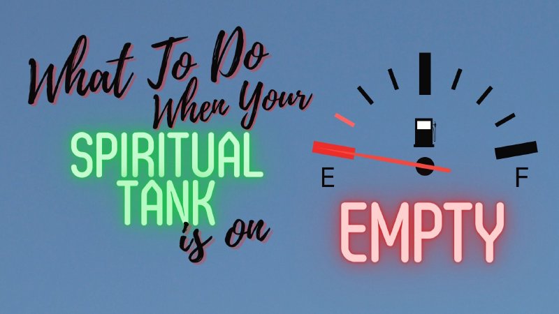 What To Do When Your Spiritual Tank Is On Empty? | First Assembly Memphis