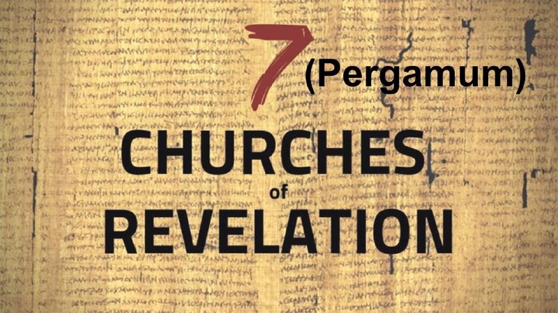 The Seven Churches of Revelation - Pergamum | Almont Vineyard Church