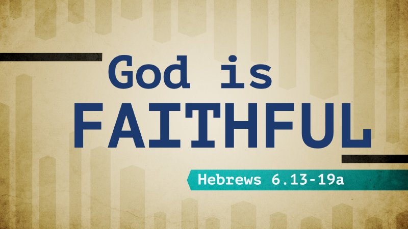 God is Faithful | Cornerstone Church of Christ