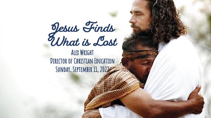 "Jesus Finds What is Lost" | Redeemer Lutheran Church