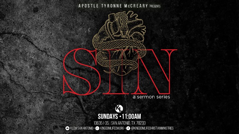Sin, Alters The Disposition | Apostle Tyronne McCreary | KLCM | KLCM