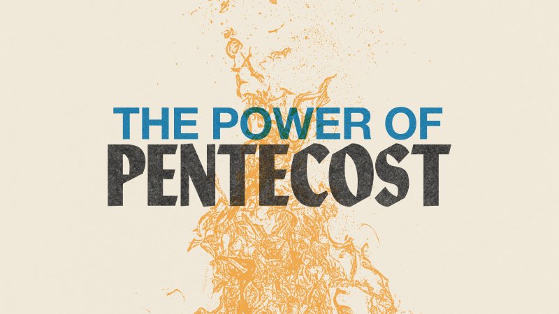 THE POWER OF PENTECOST | The Church @ War Hill