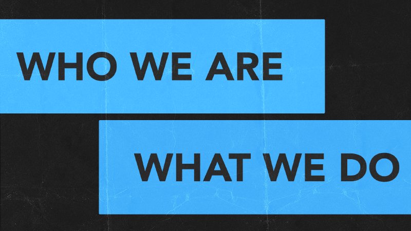 Who We Are. What We Do.: Part 1 | Celebration Church