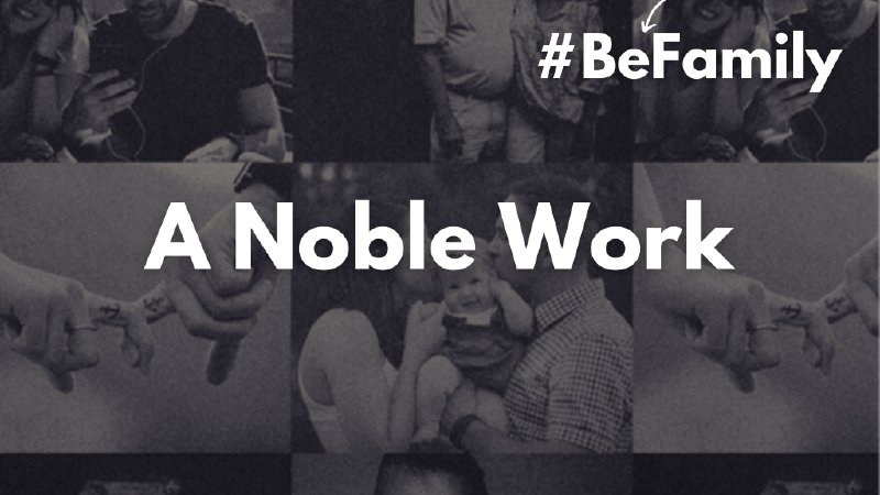 A Noble Work | First Baptist Church Copperas Cove