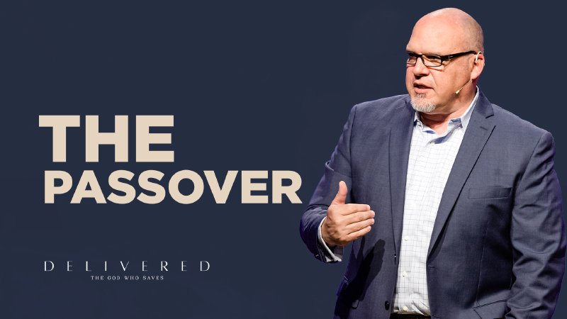The Passover | 9:30 | First Baptist Church Peachtree City - GA