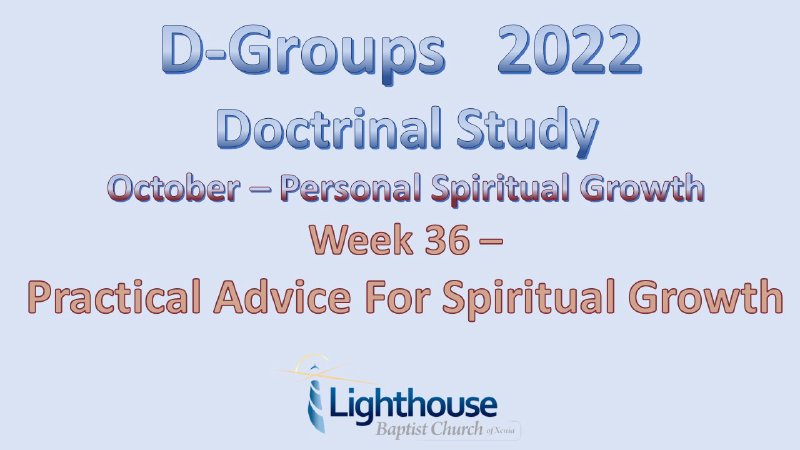 Lesson 36 - Doctrinal Study | Lighthouse Baptist Church of Xenia