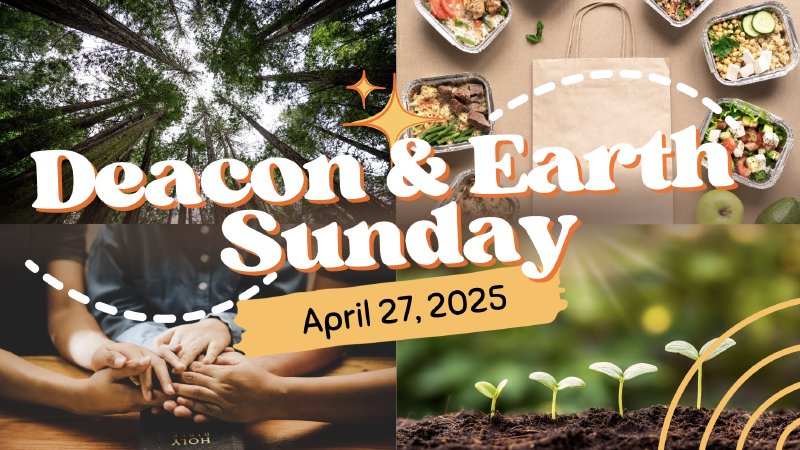Deacon & Earth Sunday | First Presbyterian Church Norman