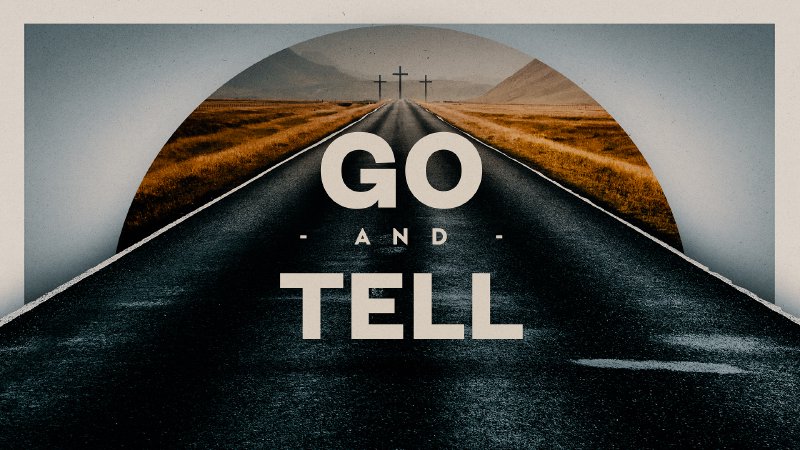 Putting the Go Back in the Gospel | The Rock Church