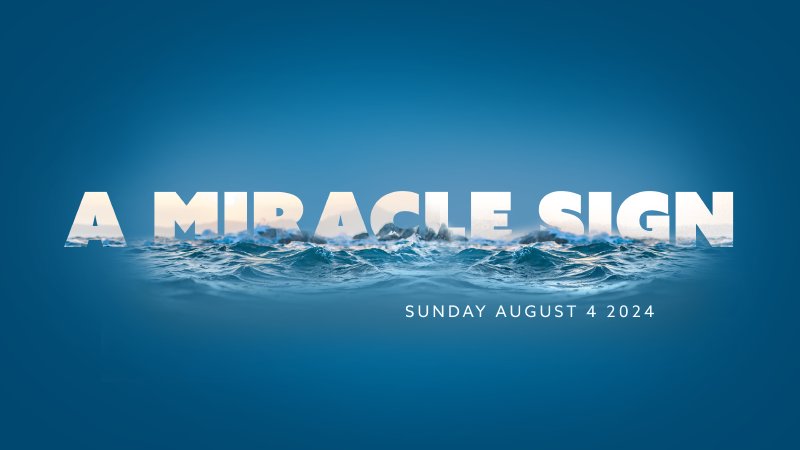 A Miracle Sign | Living Waters Christian Fellowship