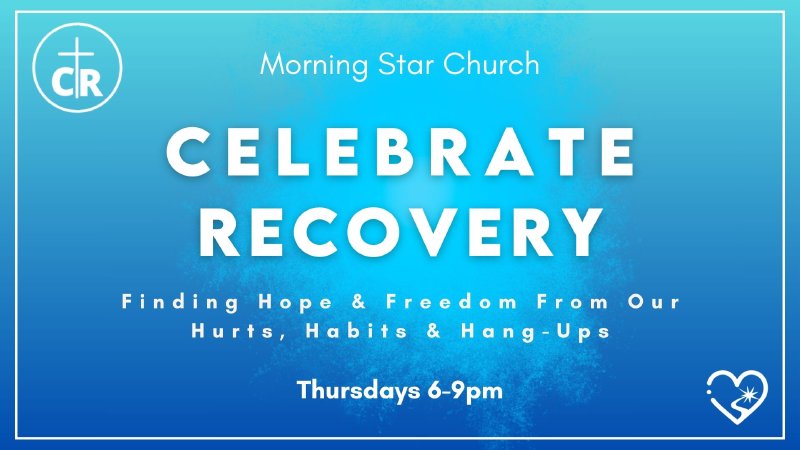 Celebrate Recovery Testimony 2/22/24 | Morning Star Church - Missouri