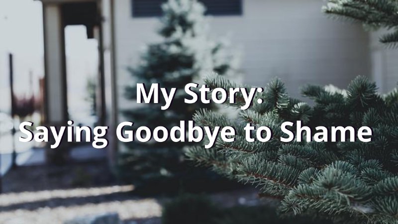 Saying Goodbye to Shame - Rick Olmstead | Tehachapi Vineyard