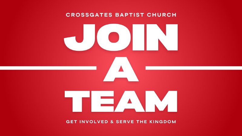 Join a Team Sunday - Five Marks of a Healthy Church | Crossgates Church