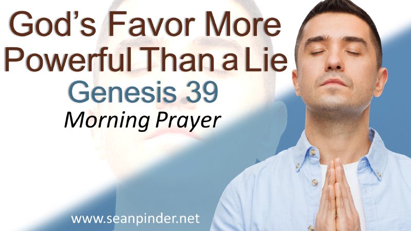God's Favor More Powerful Than a Lie | Sean Pinder Ministries