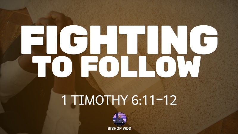 Fighting To Follow | Glorious Church Raleigh