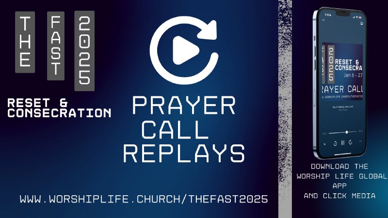 The Fast 2025 Prayer Calls | Worship Life