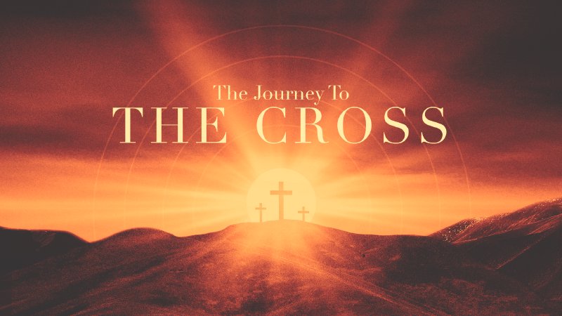 The Journey To The Cross | Part 1 | Living Waters Christian Fellowship