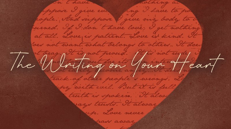 The Writing On Your Heart | First Pentecostal Church of Pensacola