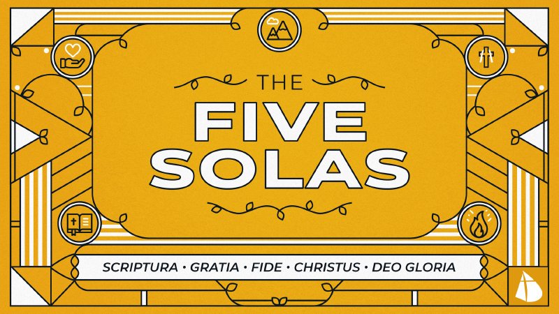 The Five Solas - Week 1 | Good Life Church