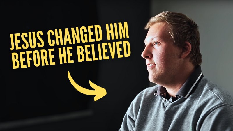 Jesus changed him before he was a believer... because Jesus Changes ...