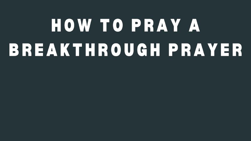 HOW TO PRAY A BREAKTHROUGH PRAYER | Encounter Church Fresno