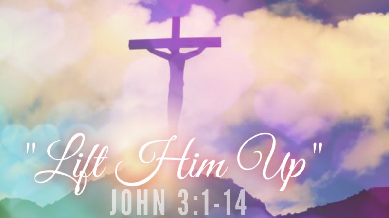 Lift Him Up | Shady Grove Baptist Church - SC