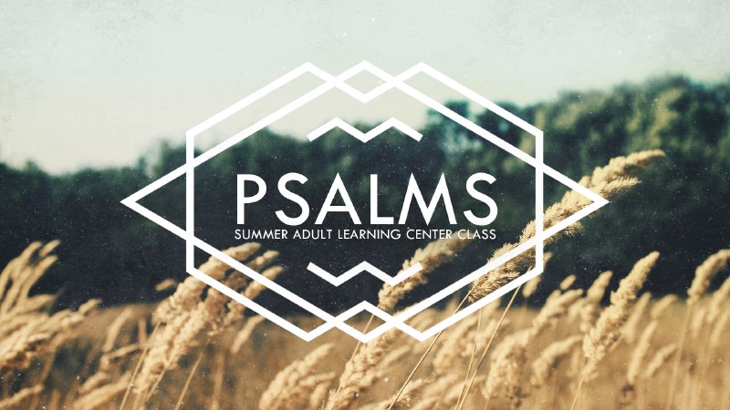 Psalm 2 | Fellowship Bible Church