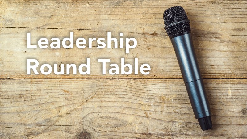 2023 Leadership Round Table | Community Church