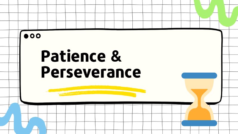 Patience & Perseverance | LifeSwitch
