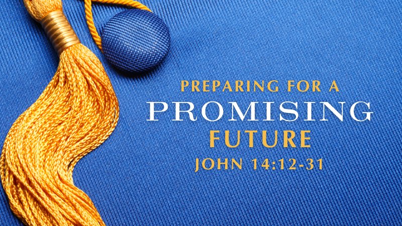 Preparing for a Promising Future | Fairview Baptist Church